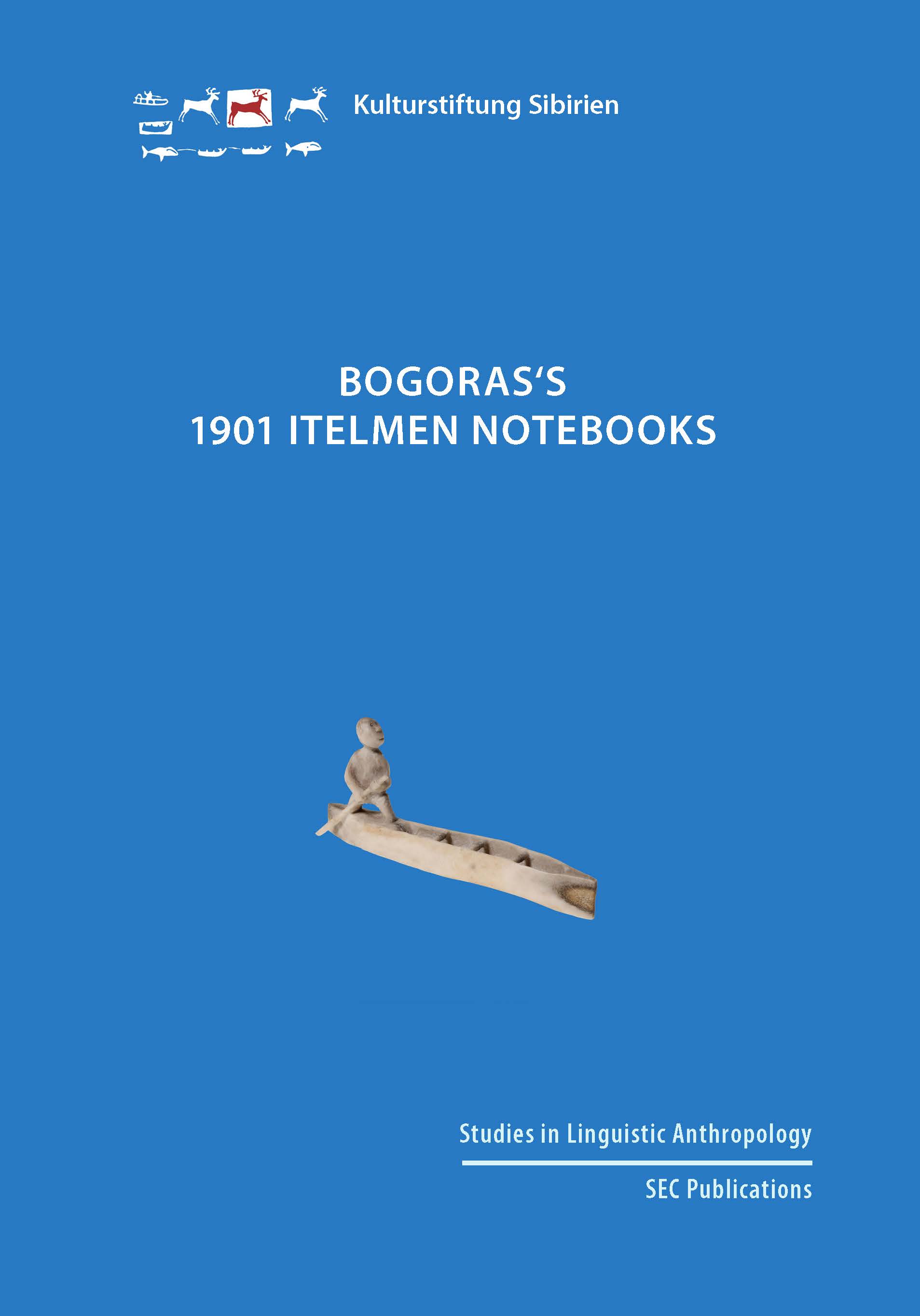 Bogoras's 1901 Itelmen Notebooks | Jonathan David Bobaljik